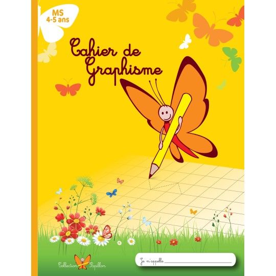 Cahier de graphisme pour Moyenne Section - Collection Papillon